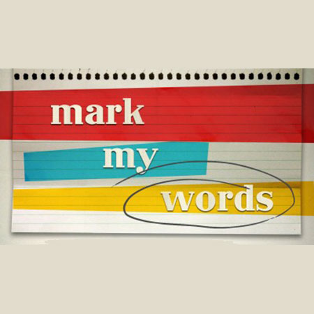 Mark My Words | Quest Church of St. Louis