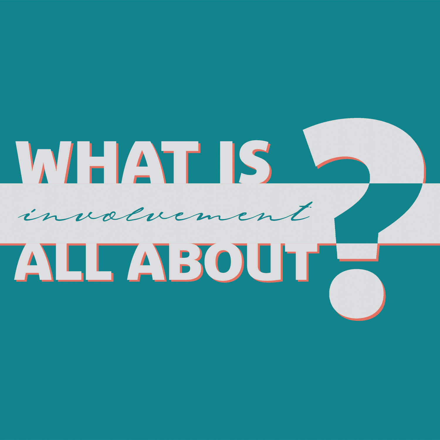 What Is It All About Part 5 Serving Church Involvement Quest