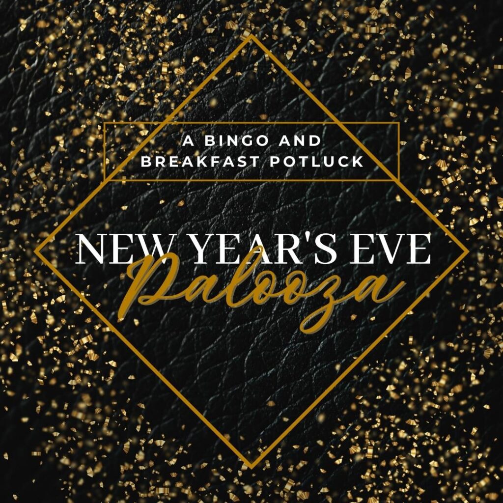 New Year’s Eve Palooza – Bingo and Breakfast Potluck | Quest Church of ...